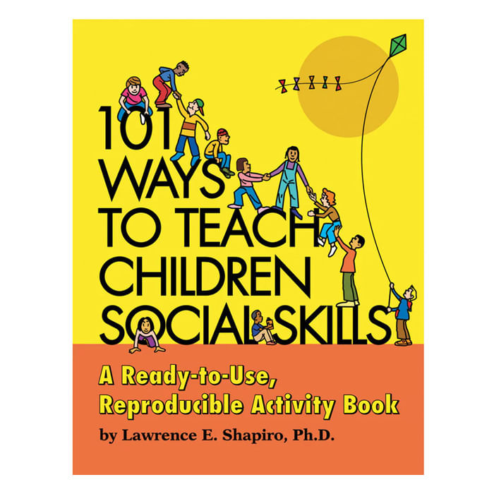101 Ways to Teach Children Social Skills - Chooze
