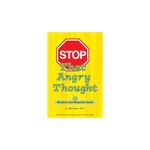 Stop That Angry Thought - SALE - Chooze