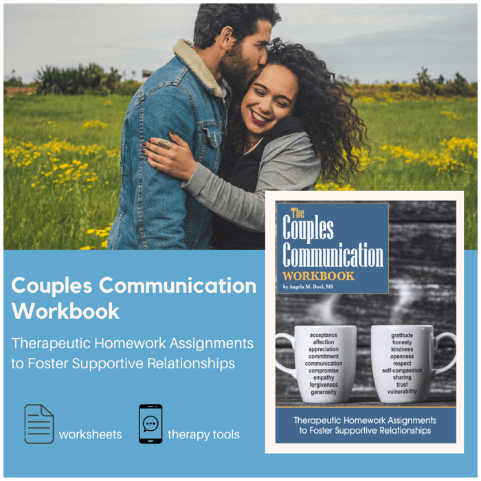 The Couples Communication Workbook: Therapeutic Homework Assignments to ...