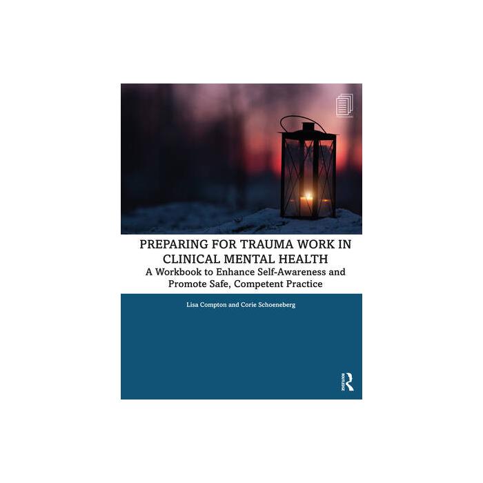 Preparing for Trauma Work in Clinical Mental Health - Chooze