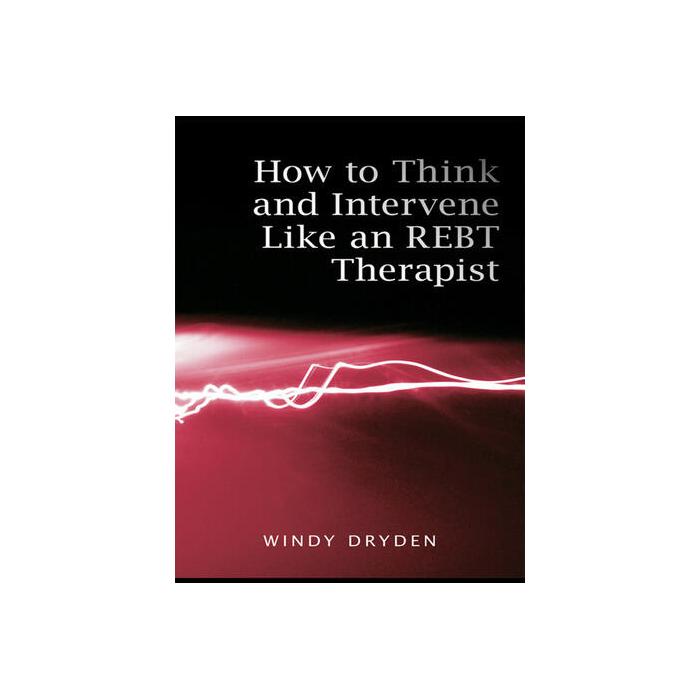 How to Think and Intervene Like an REBT Therapist - Chooze