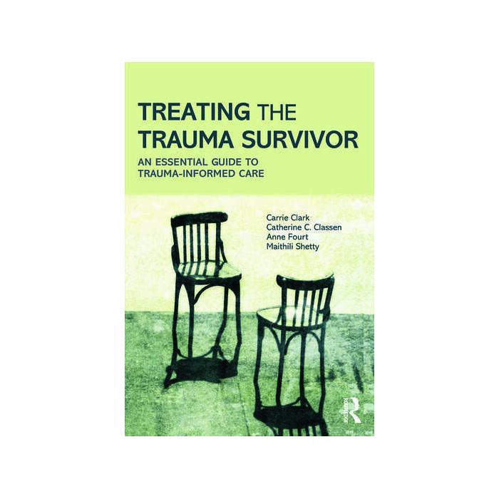 Treating the Trauma Survivor - Chooze