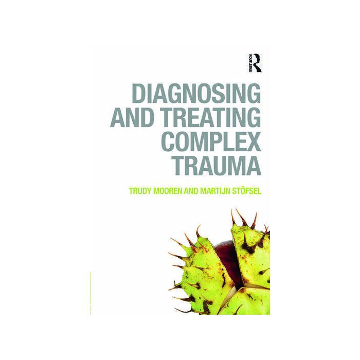 Diagnosing and Treating Complex Trauma - Chooze