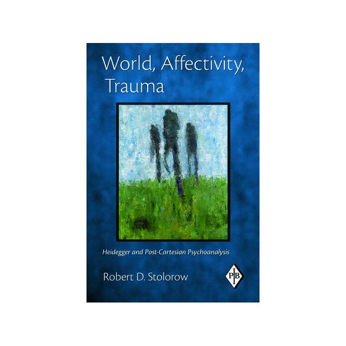 World, Affectivity, Trauma - Chooze