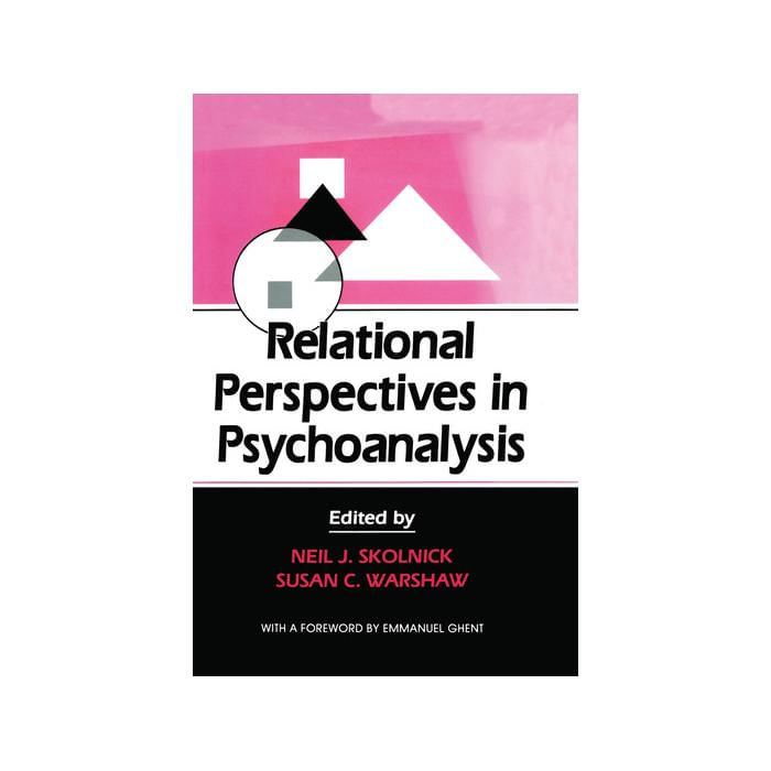 Relational Perspectives in Psychoanalysis - Chooze