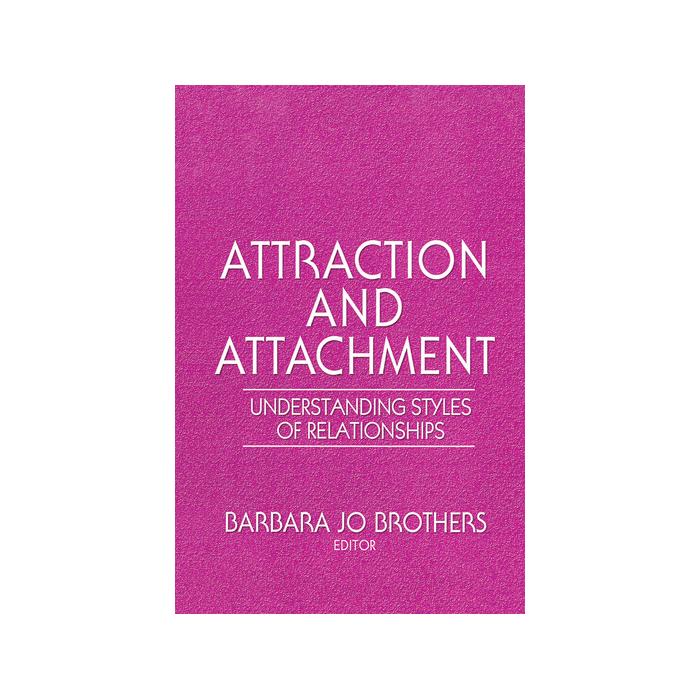 Attraction and Attachment - Chooze