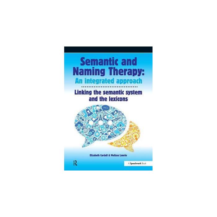 Semantic and Naming Therapy - An Integrated Approach - Chooze