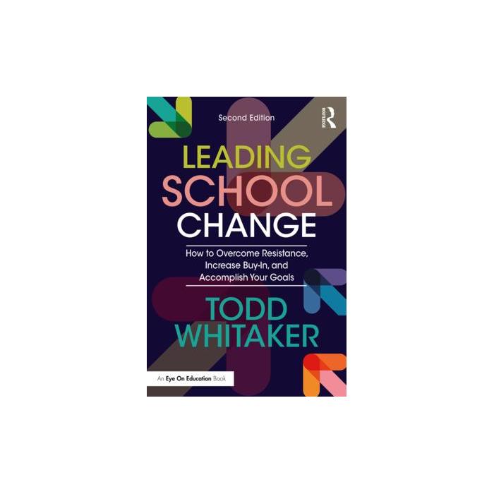 Leading School Change (2nd Edition) - Chooze