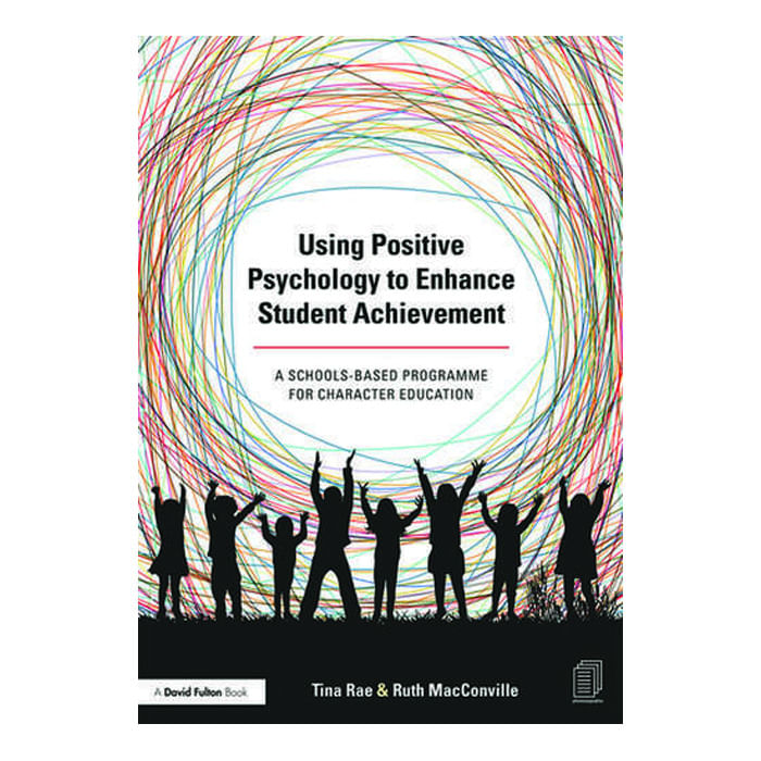 Using Positive Psychology to Enhance Student Achievement - Chooze